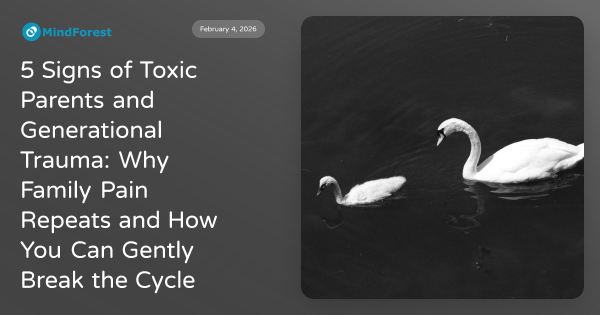 5 Signs of Toxic Parents and Generational Trauma: Why Family Pain ...