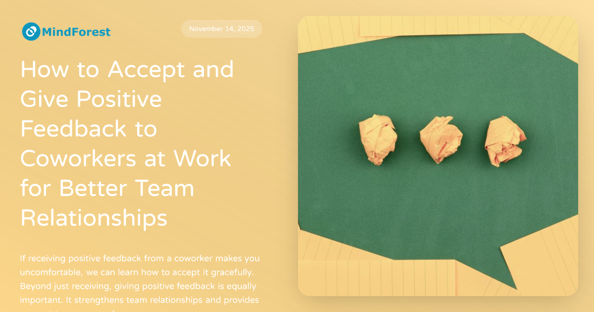 How to Accept and Give Positive Feedback to Coworkers at Work for ...