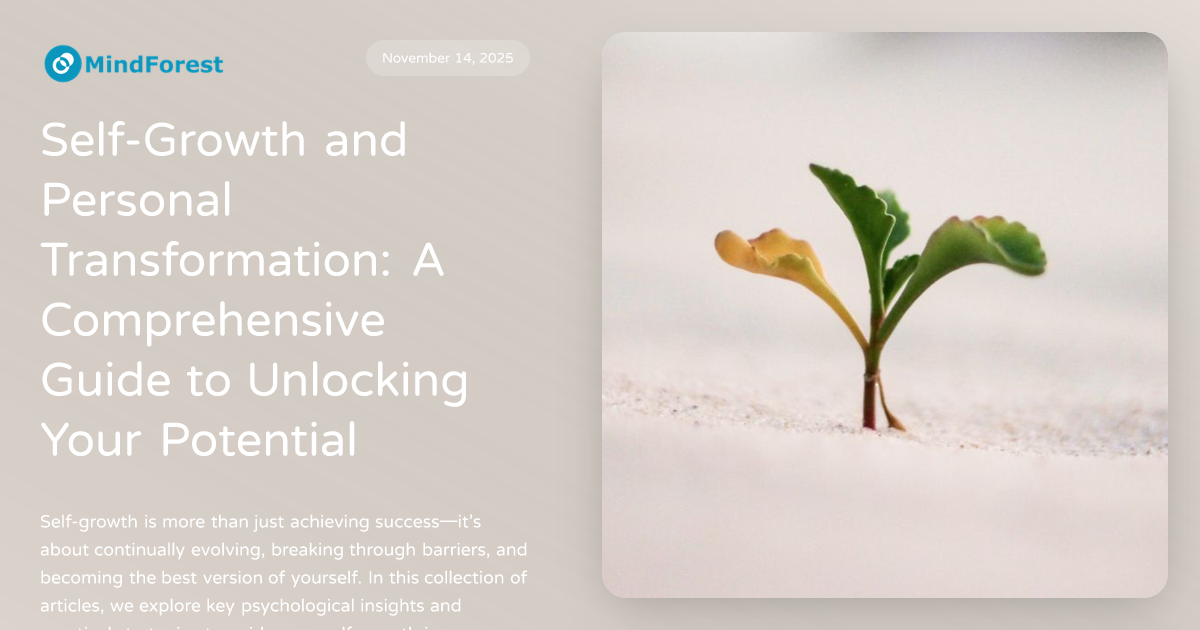 Self-Growth and Personal Transformation: A Comprehensive Guide to ...